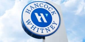 Hancock Whitney Bank Bonuses: $300 Checking Promotion (AL, FL, LA, MS, TX)